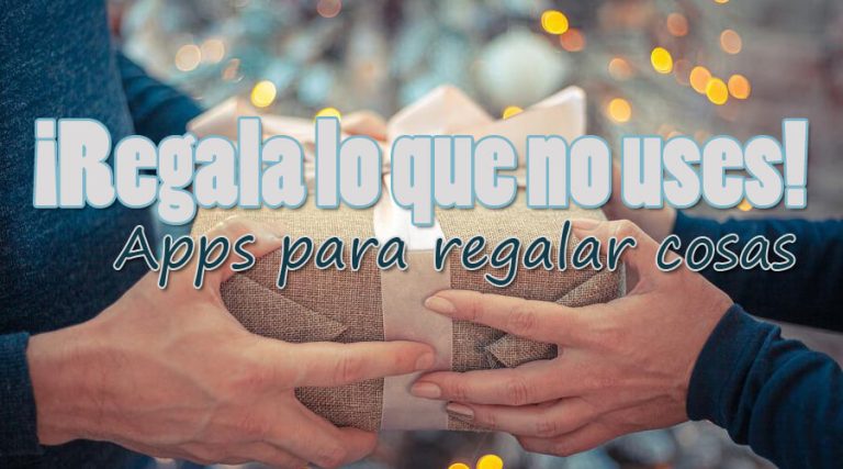 2 Fantásticas aplicaciones que te permitiran donar objetos que no ...